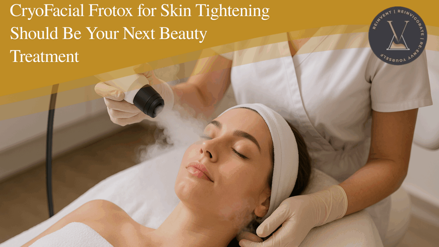 9 Reasons to Choose CryoFacial Frotox for Skin Tightening